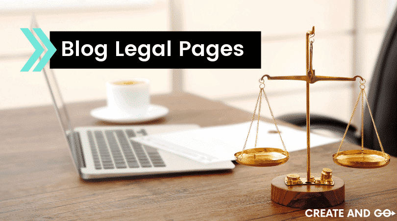 How To Protect Your Blog With Legal Pages In 2025