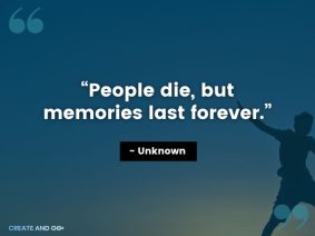 97 Best Memories Quotes To Reminisce On The Rare Moments