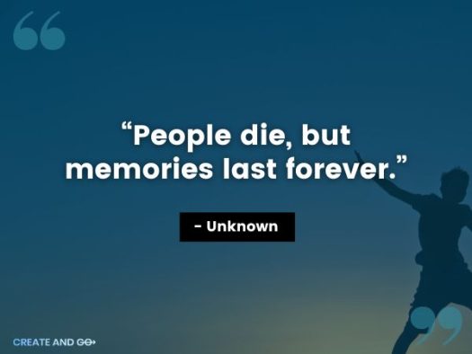 97 Best Memories Quotes To Reminisce On The Rare Moments