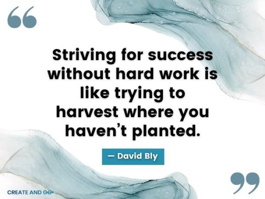 109 Hard Work Quotes To Motivate You To Reach For The Stars