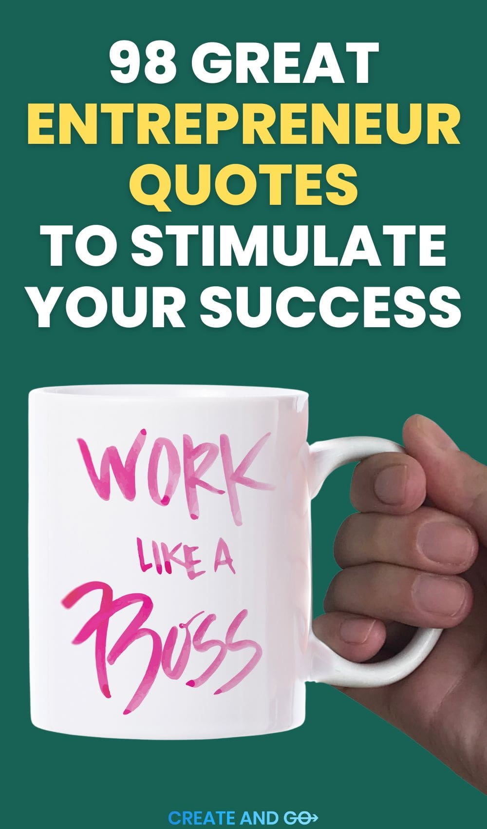 98 Entrepreneur Quotes To Inspire Your Own Success