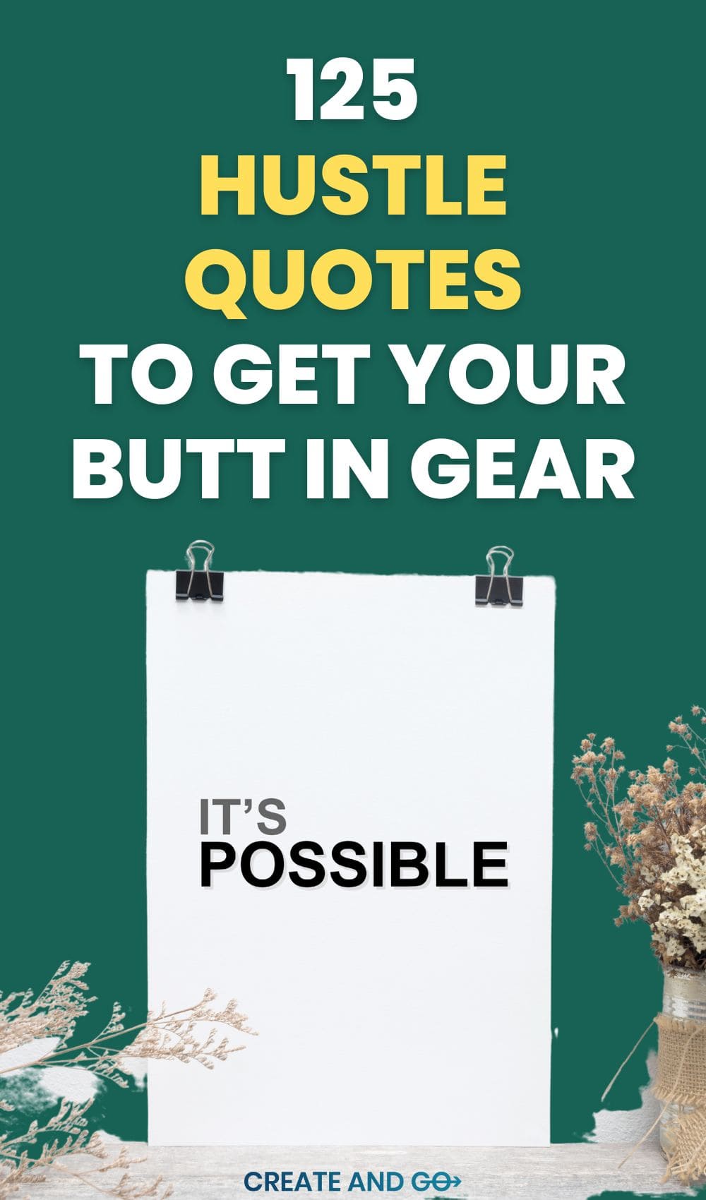 125 Hustle Quotes For Motivation And Success