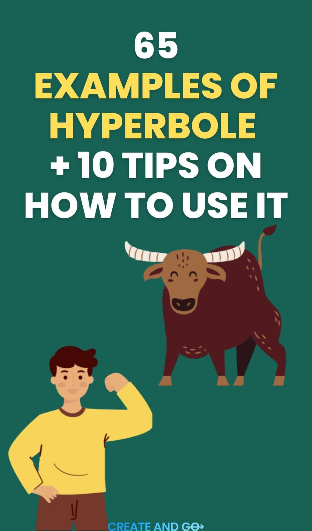 65 Hyperbole Examples: Definition + How To Use It Effectively